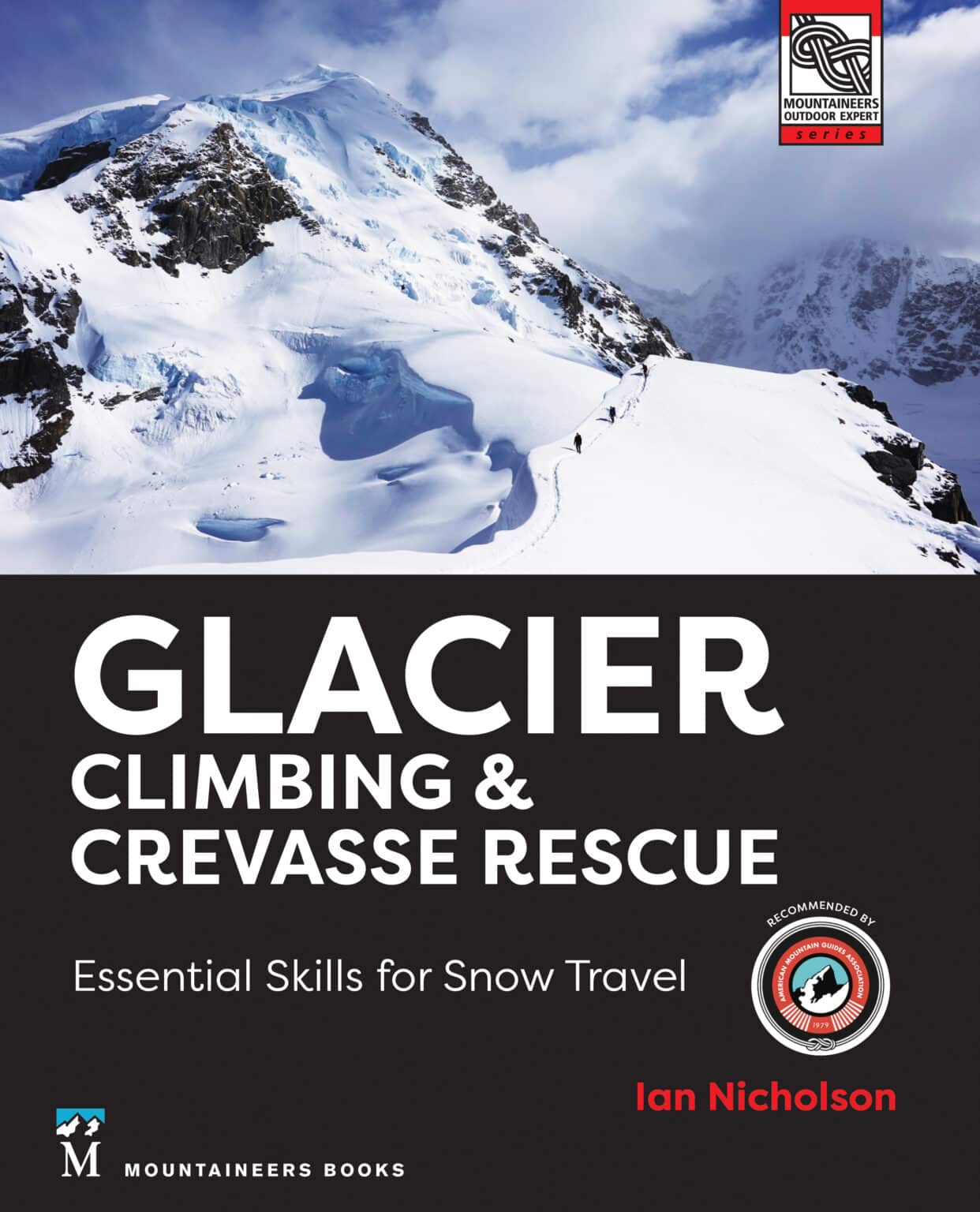 Book Review—Glacier Climbing & Crevasse Rescue: Essential Skills for ...